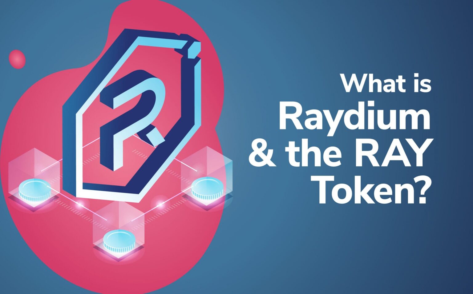 آشنایی با صرافی Raydium - آکادمی هلاکوئی